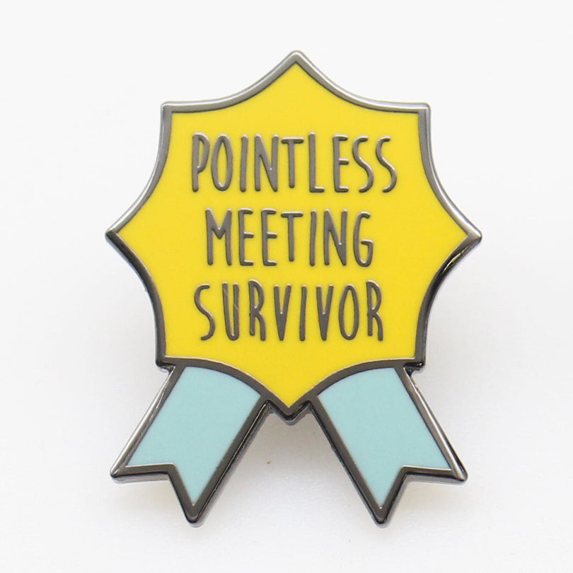 Pointless Meeting Survivor Enamel Pin – The Original Underground