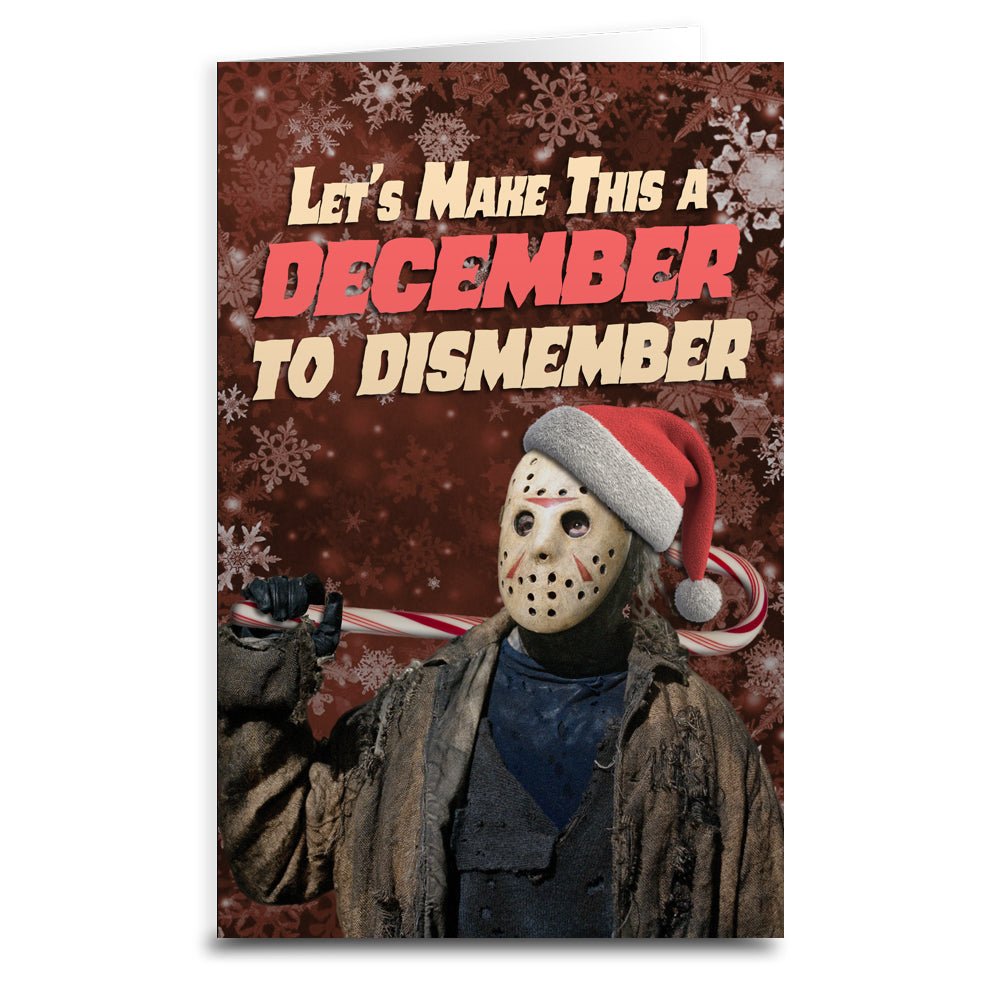 Jason "December to Dismember" Greeting Card | The Original Underground