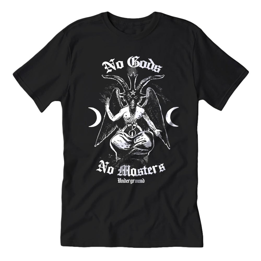 No Gods No Masters T-Shirt | The Original Underground